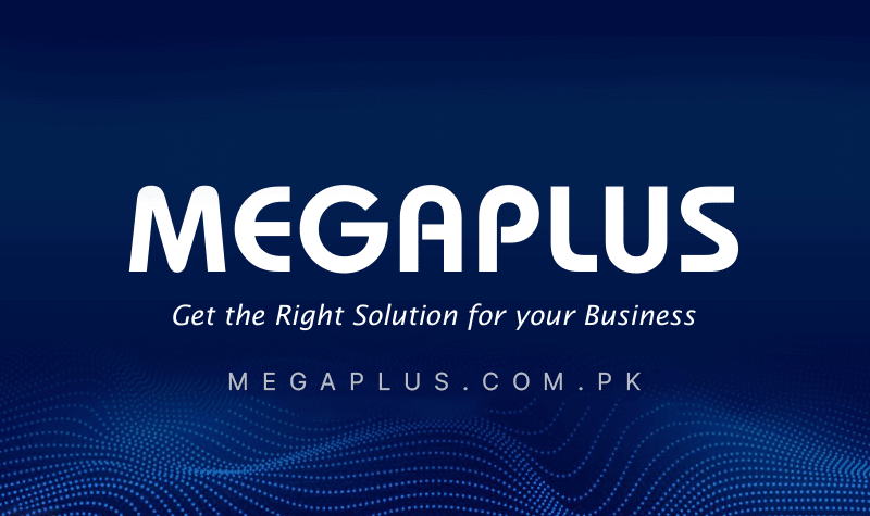 Megaplus Pakistan | Leading Enterprise IT Solutions & Services